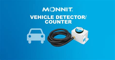 monnit rolls out dual mode wireless vehicle detector counter