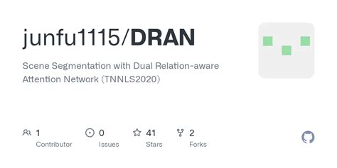 Github Junfu1115 Dran Scene Segmentation With Dual Relation Aware Attention Network Tnnls2020