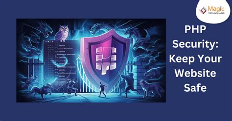 Php Security Keep Your Website Safe