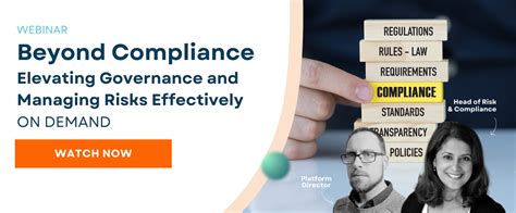 Beyond Compliance Elevating Governance And Managing Risks Effectively