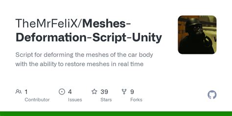 Github Themrfelixmeshes Deformation Script Unity Script For Deforming The Meshes Of The Car