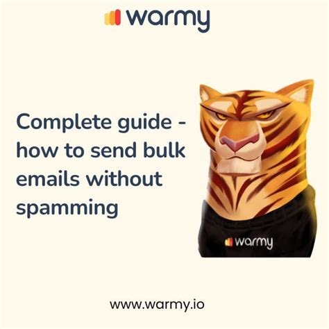 Complete Guide How To Send Bulk Emails Without Spamming Bulk Email Email Sent