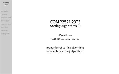 Week 2 Sorting Algorithms I 23t Motivation Overview Selection Sort Bubble Sort Insertion
