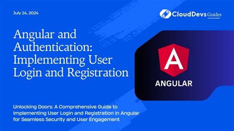 Angular And Authentication Implementing User Login And Registration