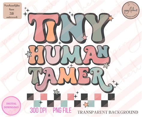 Tiny Human Tamer Png Tiny Human Tamer Teacher Png Teacher Teacher