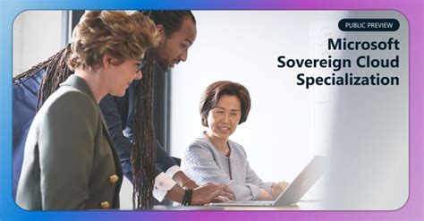 Were Proud To Announce Our Support For Our European Customers With Sovereigncloud Needs With