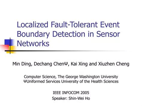Ppt Localized Fault Tolerant Event Boundary Detection In Sensor