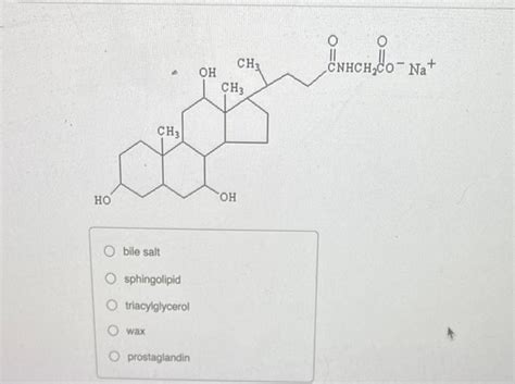 Solved Ch Oh Ch Cnhch Cona Ch Ho O Bile Salt Chegg Com