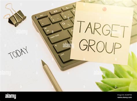 Hand Writing Sign Target Group Business Idea Particular Showing That An Advertisement Intended