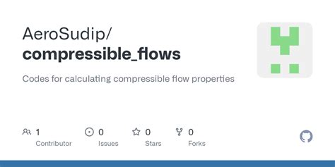 Github Aerosudipcompressibleflows Codes For Calculating Compressible Flow Properties