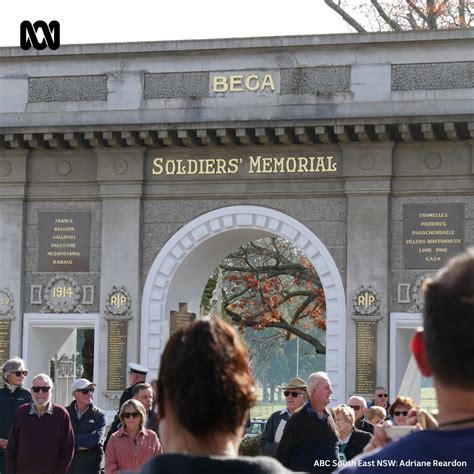 🌹 Bega Soldiers Memorial Centenary 🌹 Abc South East Nsw