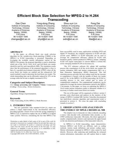 Efficient Block Size Selection For Mpeg 2 To H264 Transcoding
