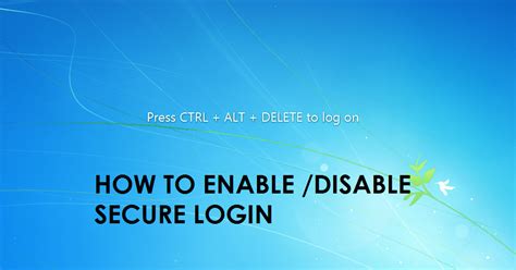 How To Disable Control Alt Delete At Startup Windows With Pictures Freshrer A Tutorial S Blog