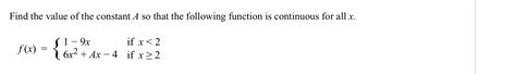 Solved Find The Value Of The Constant A So That The Chegg Com