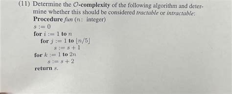 Solved 11 Determine The Mathcal O Complexity Of