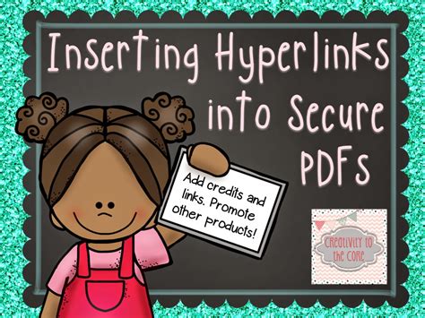 Creativity To The Core Inserting Hyperlinks Into Secure PDFs How To
