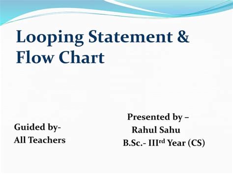 Looping Statement And Flow Chart Pptx Programming Languages Computing