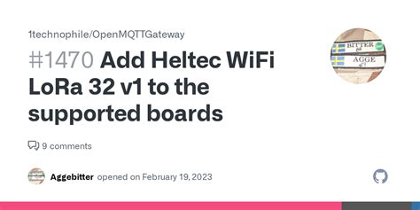 Add Heltec WiFi LoRa 32 V1 To The Supported Boards Issue 1470