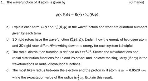 1 The Wavefunction Of H Atom Is Given By R Rr Ylm