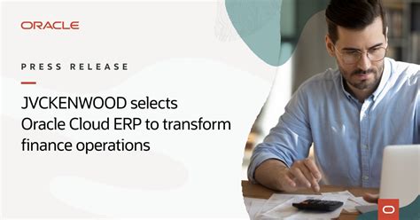 Mohan Babu On Linkedin Jvckenwood Selects Oracle Cloud Erp To Transform Finance Operations
