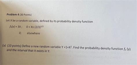 Solved Problem 4 30 Points Let X Be A Random Variable Chegg Com