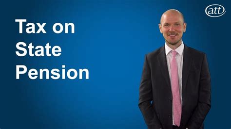 How Is The State Pension Taxed Watch Our Video For Real Life Examples The Association Of
