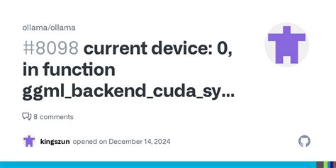 Current Device 0 In Function Ggmlbackendcudasynchronize At Llamaggml Cudaggml Cudacu