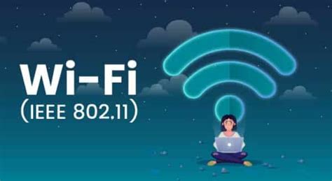 Everything Need To Know About Wi Fi Ieee 802 11 Outright Store