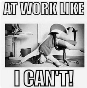 17 Hilarious Hard Working Memes That Will Help You Survive At Work