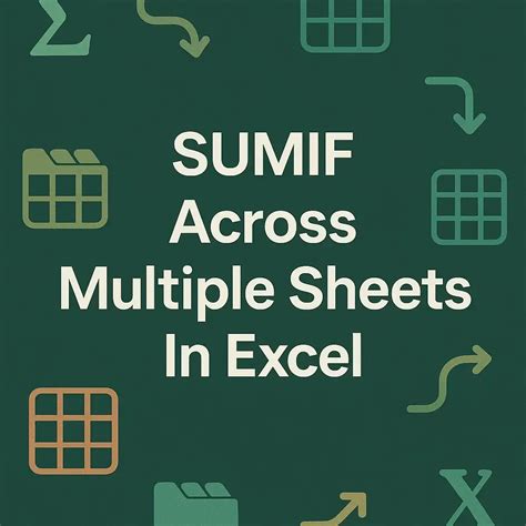 How To Use Sumif Across Multiple Sheets In Excel 2 Examples Excel