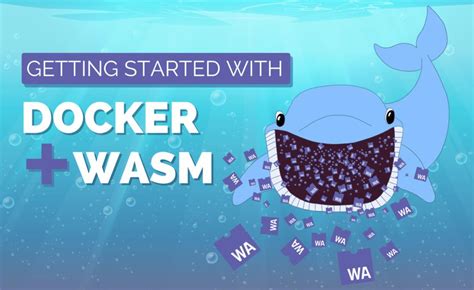 Nadeera Sampath On Linkedin Getting Started With Docker Wasm