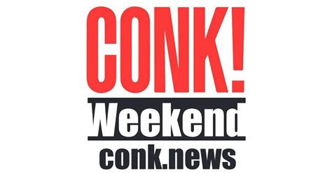 Conk News Weekend Sex Goddess Eulogy Edition Feb 17 19 22