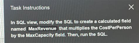 Solved Task Instructionsin Sql View Modify The Sql To