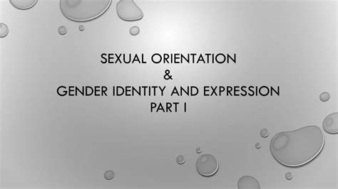 Ppt Sexual Orientation And Gender Identity And Expression Part I