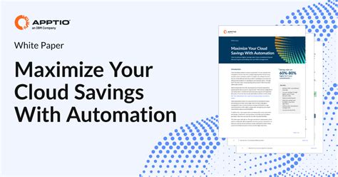 Maximize Your Cloud Savings With Automation Apptio