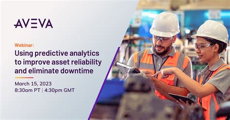 Using Predictive Analytics To Improve Asset Reliability And Eliminate