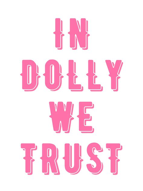 In Dolly We Trust Dolly Parton Print Printable Art Western Decor