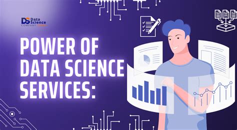Harnessing The Power Of Data Science Services Transforming Business