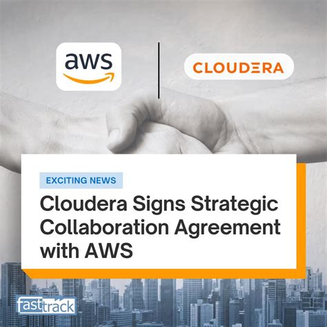 fasttrack solutions cloudera and aws join forces to supercharge