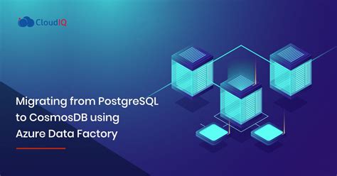 Srinivasan Periyaswamy On Linkedin Postgresql Cosmosdb Azuredatafactory Datamigration