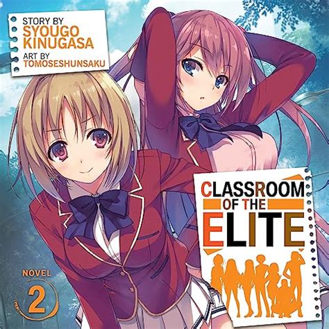 Classroom Of The Elite Vol 2 Light Novel Audible Audio