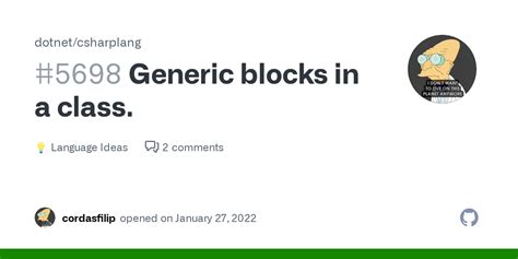 Generic Blocks In A Class Dotnet Csharplang Discussion GitHub