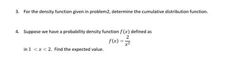 Solved For The Density Function Given In Problem Chegg Com