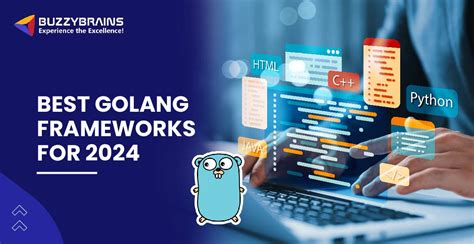 Best Golang Frameworks For 2024 BuzzyBrains