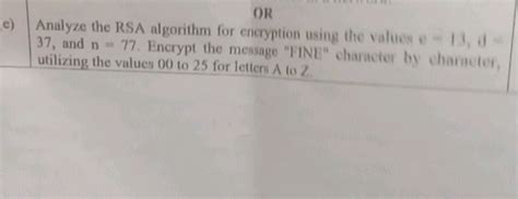 E Analyze The Rsa Algorithm For Encryption Studyx