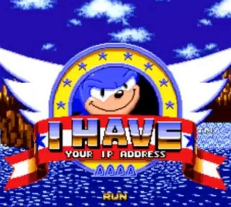 I Have Your Ip Address Meme Generator