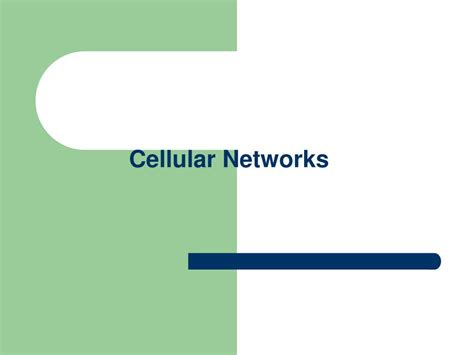 Ppt Cellular Networks Powerpoint Presentation Free Download Id 4378625