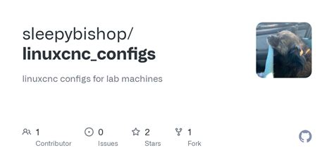 GitHub Sleepybishop Linuxcnc Configs Linuxcnc Configs For Lab Machines