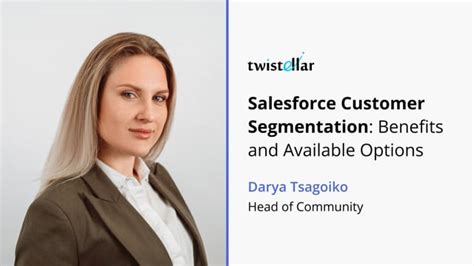 Customer Segmentation In Salesforce Options And Benefits R Marketingautomation