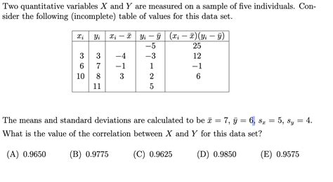 Solved Two Quantitative Variables X And Y Are Measured On Chegg